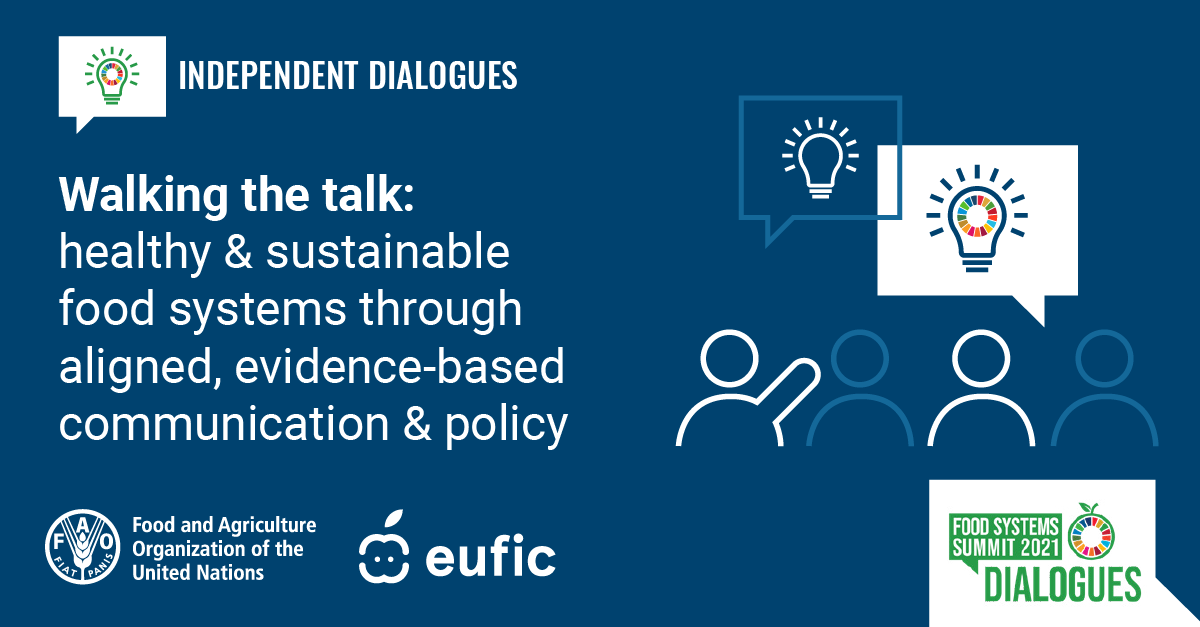 New report released: Outcomes from the EUFIC-FAO UN Food Systems Summit ...